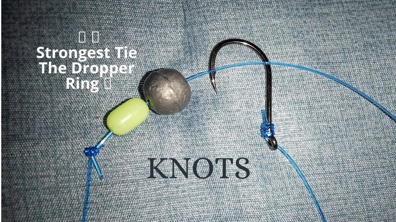 How to Tie The Dropper Ring 💍| How To Tie Knots Fishing Ring 💍 ...