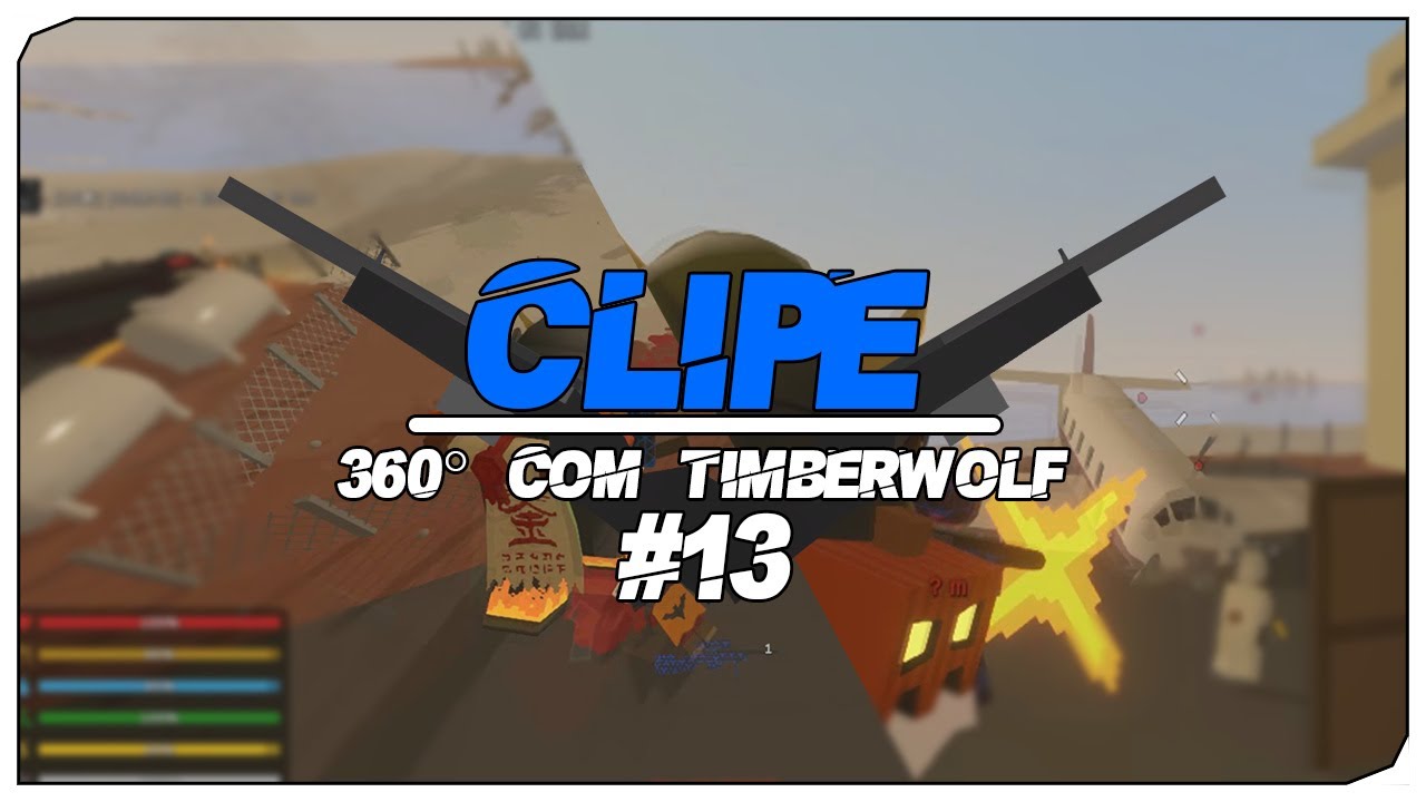 Unturned - Acertado tiro em 360° c/Timberwolf: (Clipes #13) - YouTube