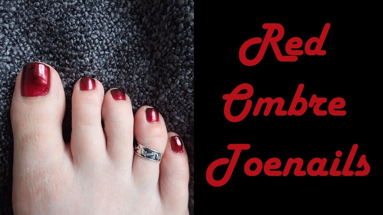 Red Ombre Toenails - YouTube