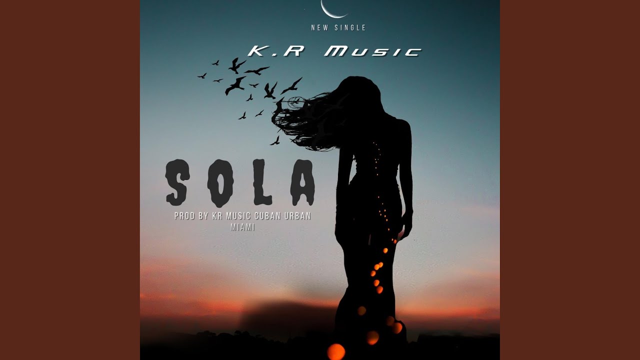 Sola - YouTube