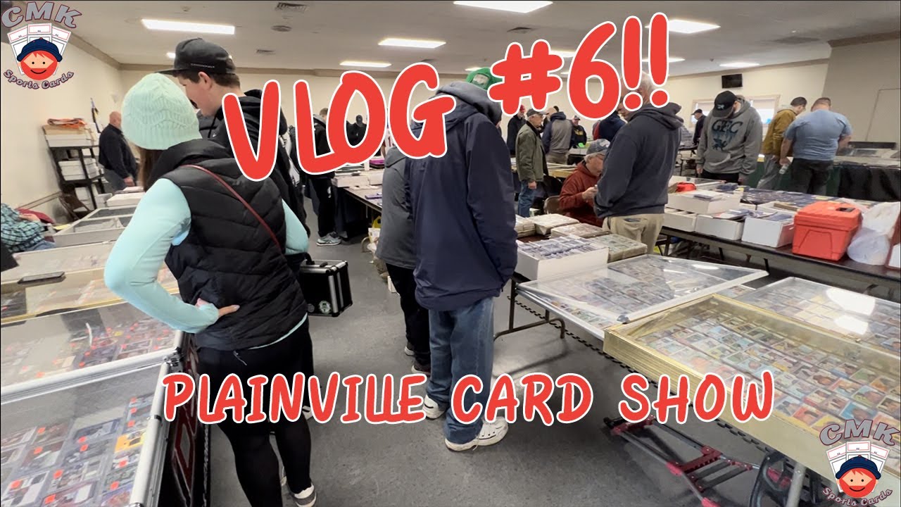 VLOG #6 - PLAINVILLE CARD SHOW!! GRADED CARD SLABS!! VINTAGE CARDS ...