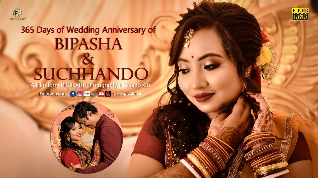 Bipasha & Suchhando I Cinematic Wedding Anniversary Film I First ...