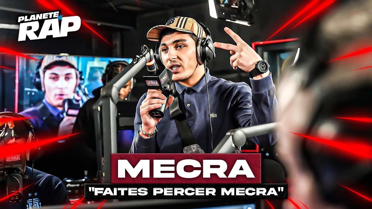 [EXCLU] Mecra - Faites percer Mecra #PlanèteRap - YouTube