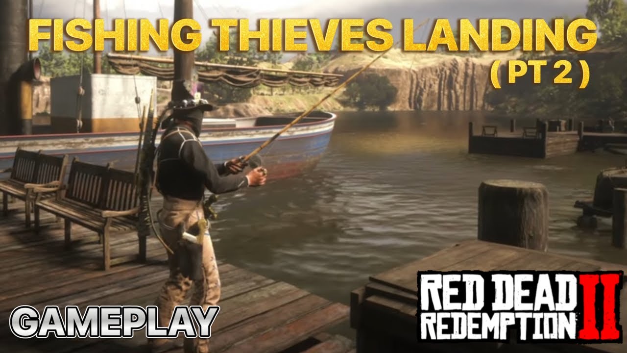 FISHING THIEVES LANDING 🎣 RDR2 ONLINE 🎣 RED DEAD REDEMPTION 2 GAMEPLAY ...