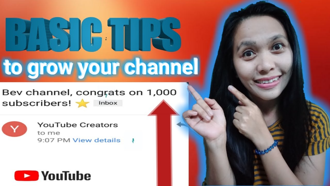BASIC TIPS TO GROW YOUR CHANNEL - YouTube