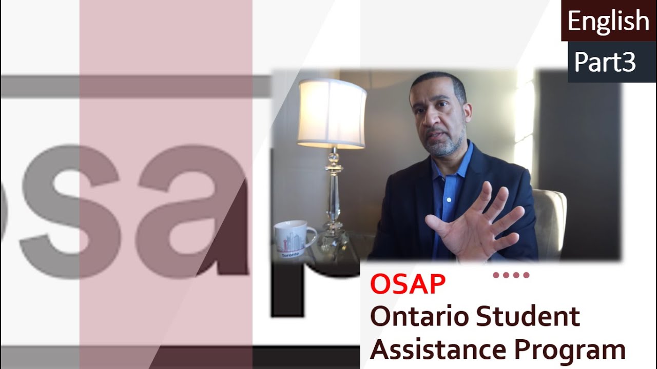 OSAP ONTARIO STUDENT ASSISTANCE PROGRAM PART3 - YouTube