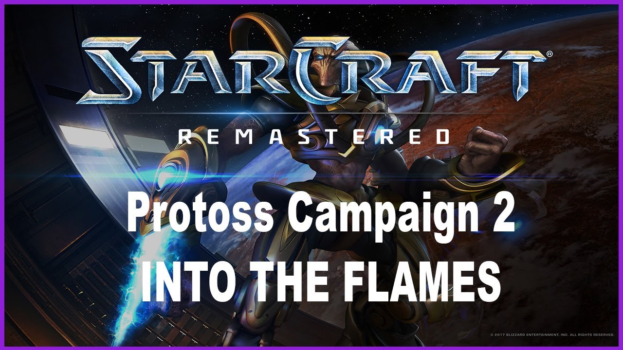 Let's Play StarCraft Remastered - Protoss Campaign Mission 2: Into the ...