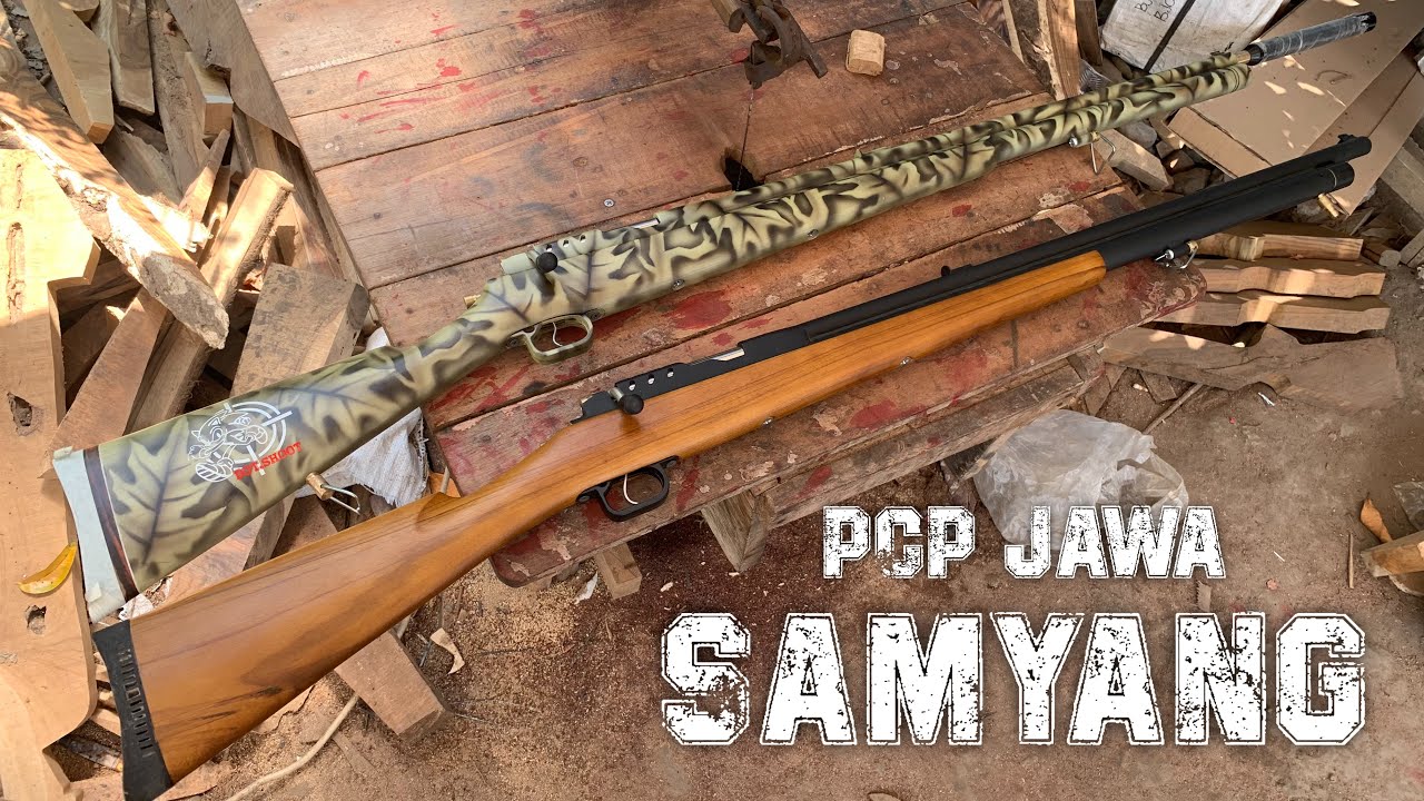 SENAPAN ANGIN PCP JAWA SAMYANG - YouTube