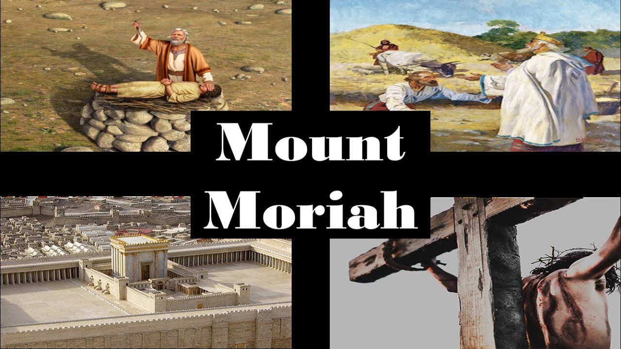 Mount Moriah - YouTube