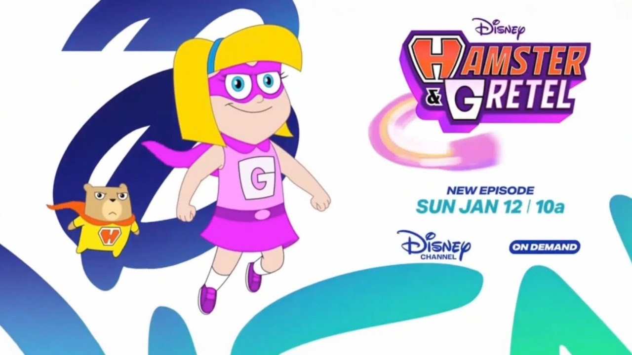 Disney Channel | Hamster & Gretel | New Episodes Promo (January, 2025 ...