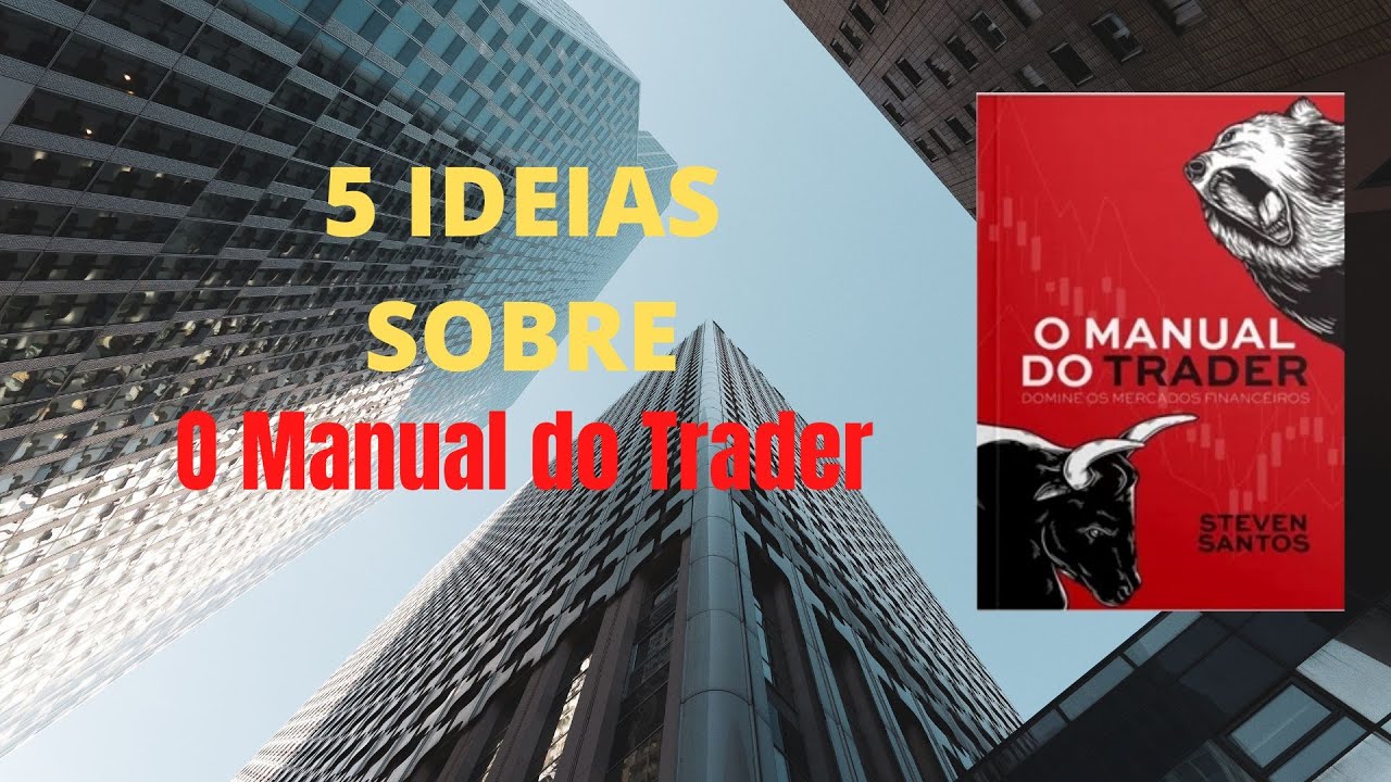5 Ideias sobre o livro: O Manual do Trader - YouTube