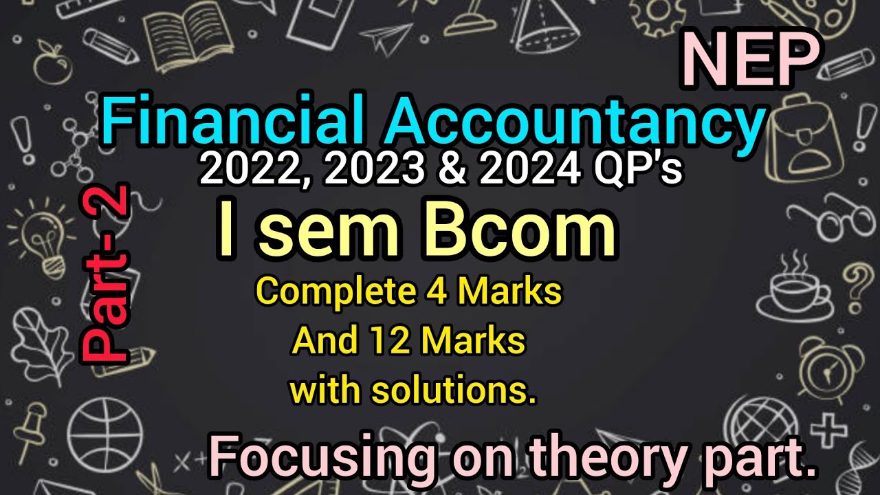 1st sem bcom| Financial Accounting| FA question paper with solutions| NEP repeaters - YouTube