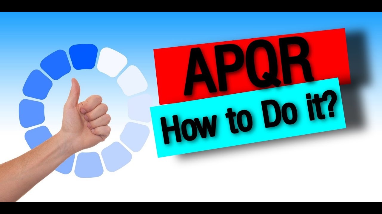 Purpose of APQR | ఫార్మా లో APQR యొక్క ఉపయోగం ?? - YouTube