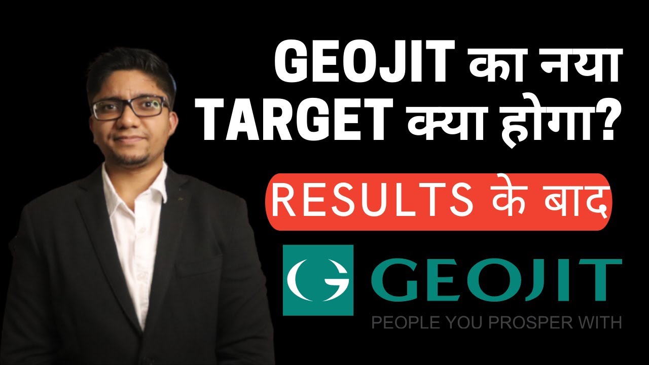 Geojit Share Target Price after Results | Geojit Financial Services ...