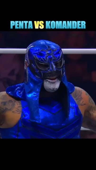 Penta El Zero Miedo vs. Komander 4/6/24 | AEW Collision #wwe #wweraw #pentagon - YouTube