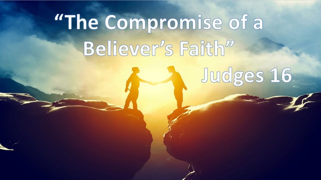 "The Compromise of a Believer's Faith" - YouTube