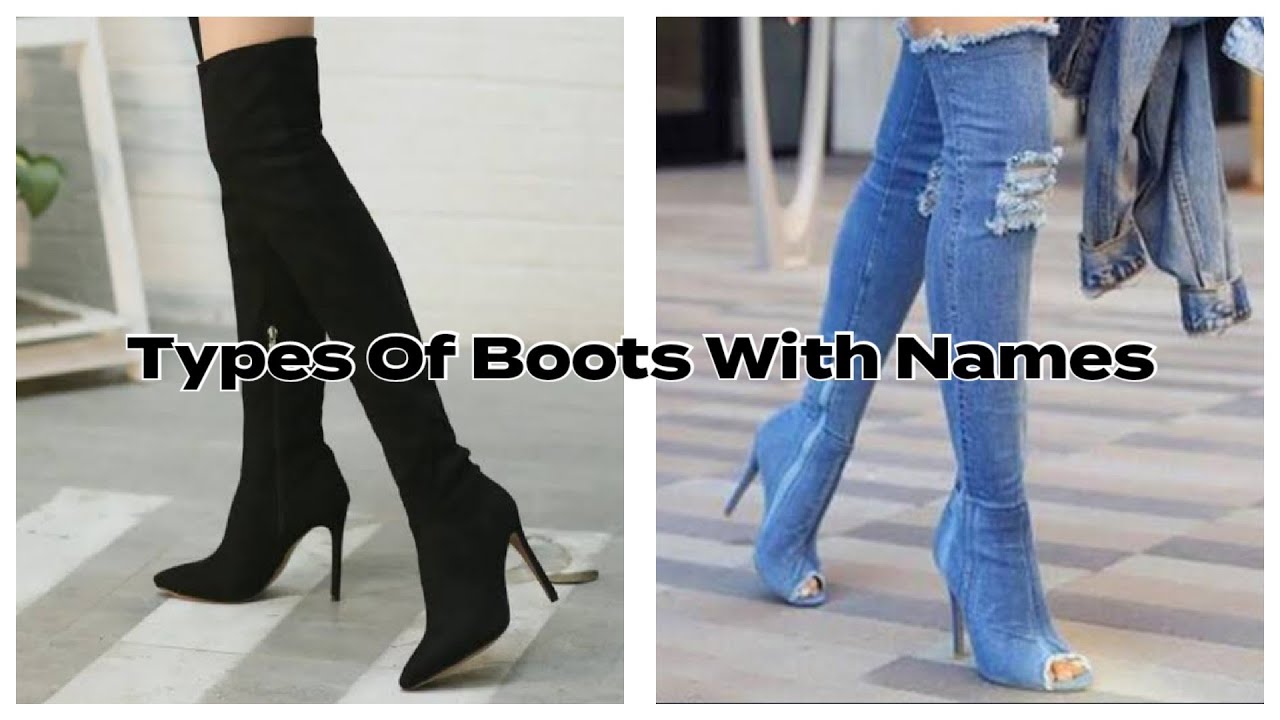 Different types of boots with their names || Boots for girls / women ...