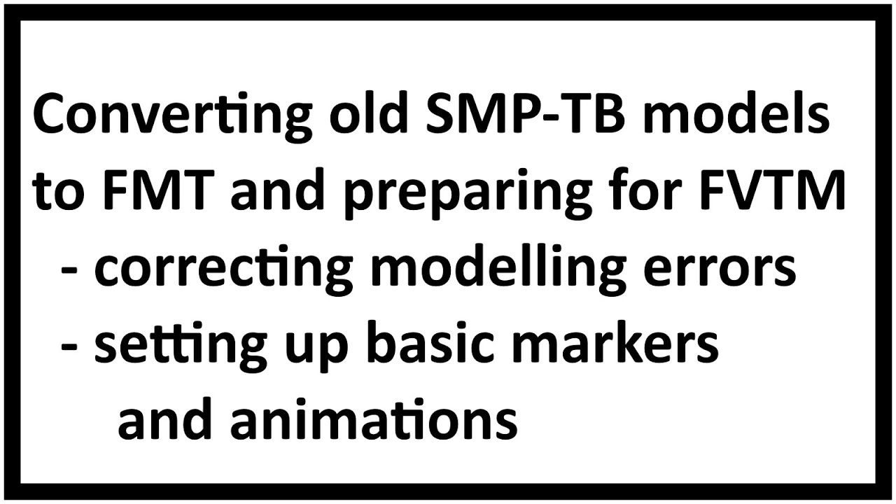 [FVTM-Guide] Converting old SMP Model to FMT! - YouTube
