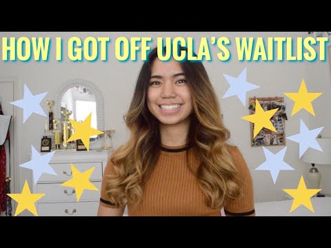 HOW I GOT ACCEPTED OFF UCLA'S WAITLIST! - YouTube