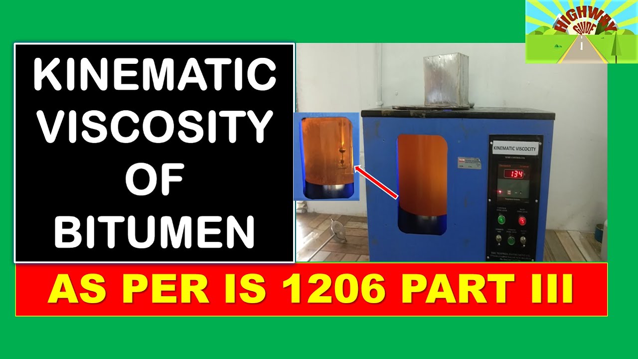 KINEMATIC VISCOSITY OF BITUMEN AS PER IS 1206 PART III YouTube kinematic-viscosity-of-bitumen-as-per-is-1206-part-iii-youtube