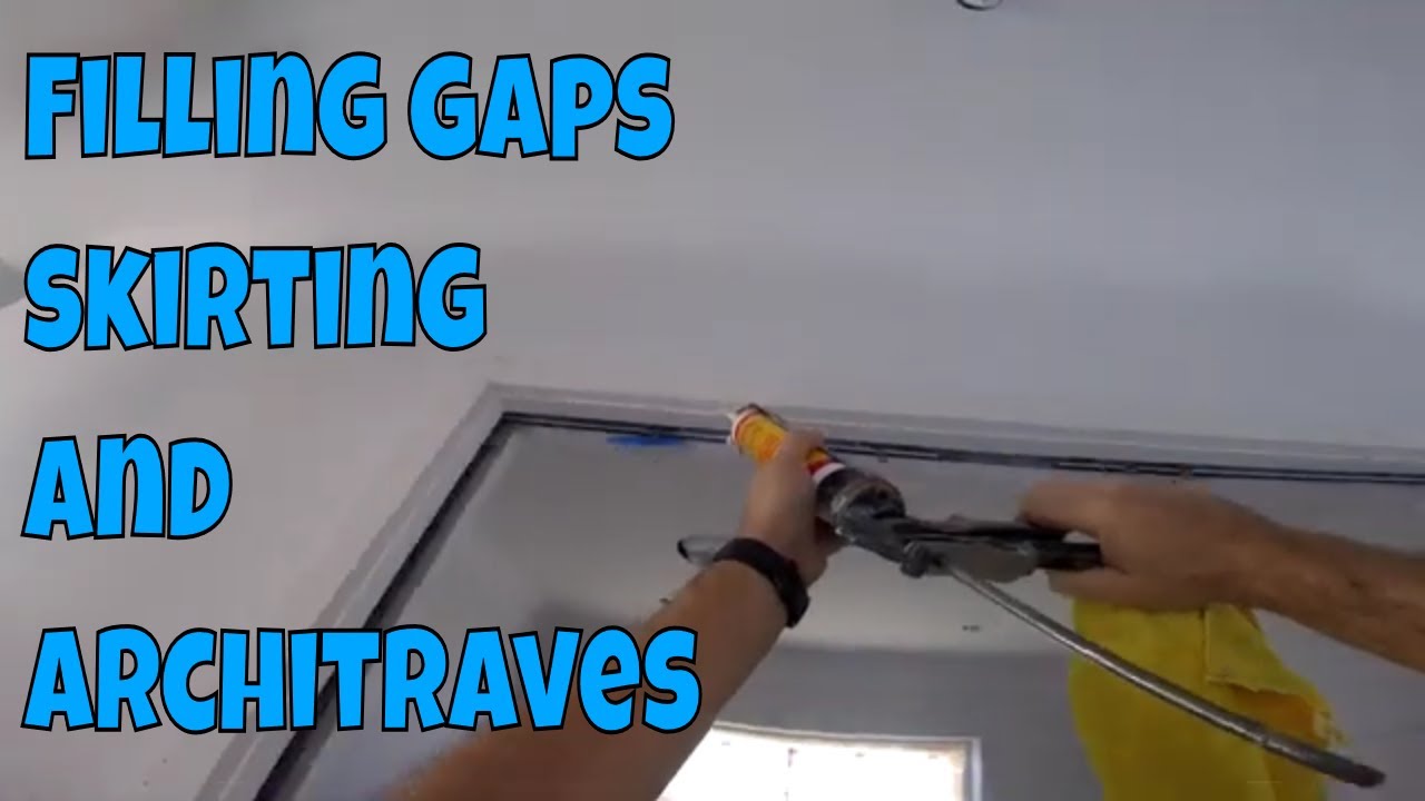 Filling gaps between skirting and architraves - YouTube