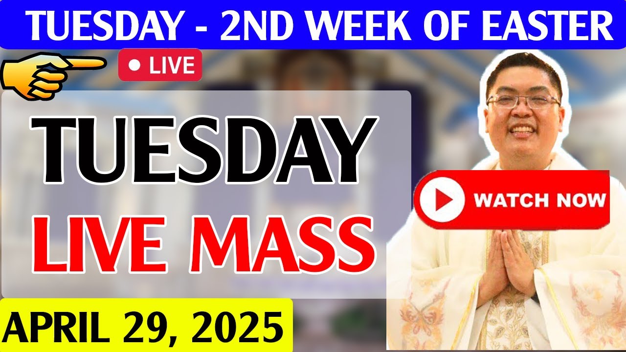 🔴TUESDAY FILIPINO LIVE MASS TODAY ONLINE II APRIL 29, 2025 II FR. JOWEL ...