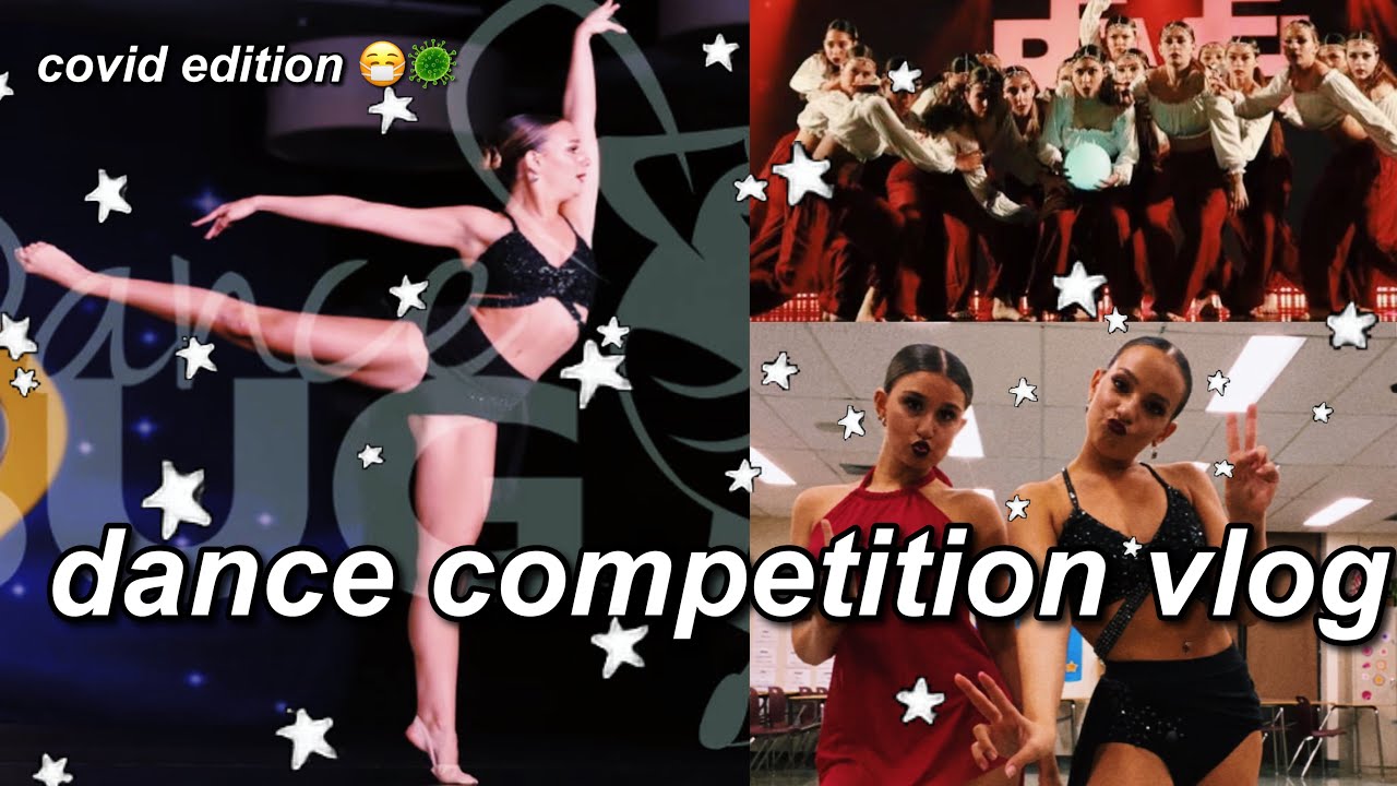 dance competition vlog... COVID EDITION. - YouTube