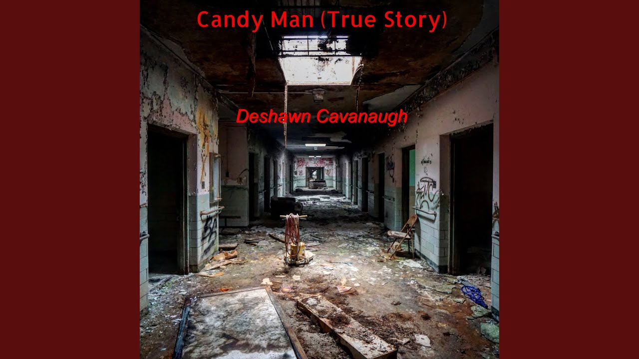 Candy Man (True Story) - YouTube