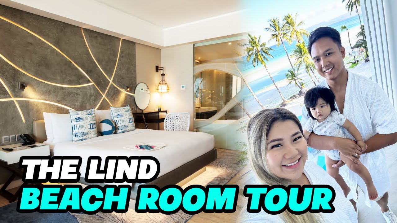 THE LIND BORACAY BEACH ROOM TOUR | Cristina & Daniel VLOGS - YouTube