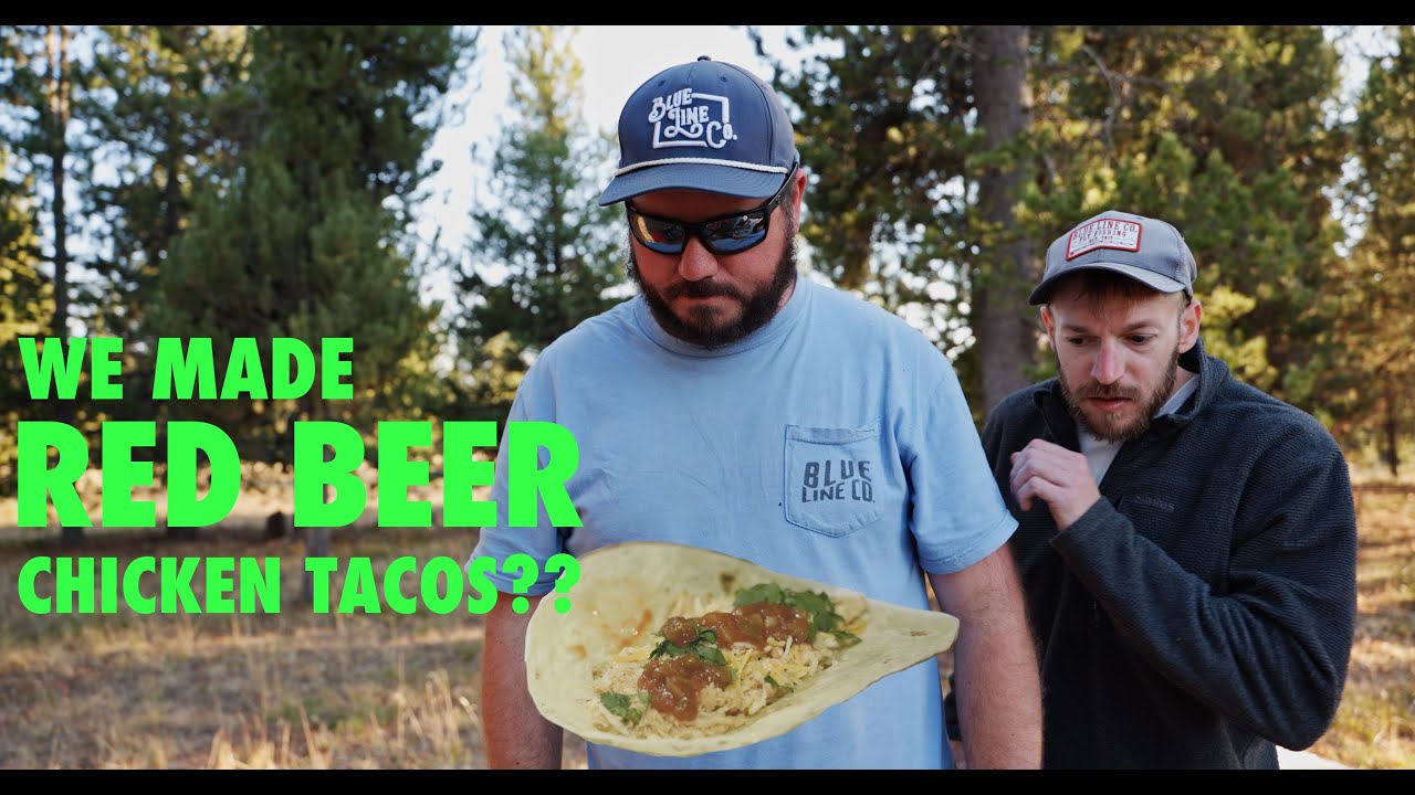 Camp Cooking with BLC | We Made Hobo Steve's Red Beer Chicken Tacos ...