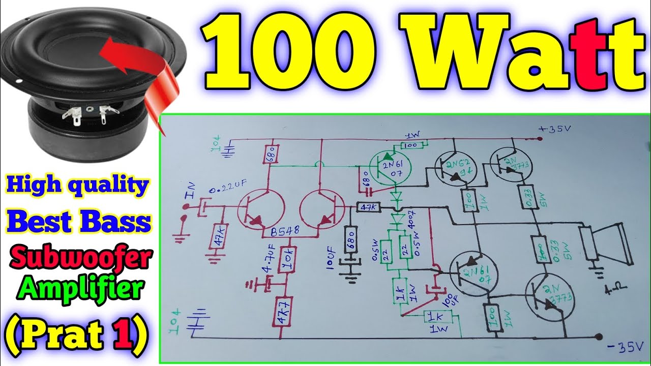 Subwoofer Amplifier Circuit Diagram || 100 Watt Amplifier || Only Bass ...
