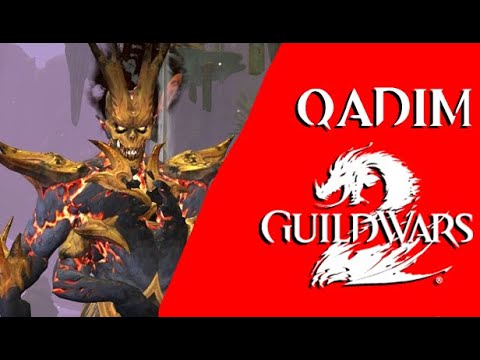GUILD WARS 2 - RAID BOSS - QADIM - YouTube