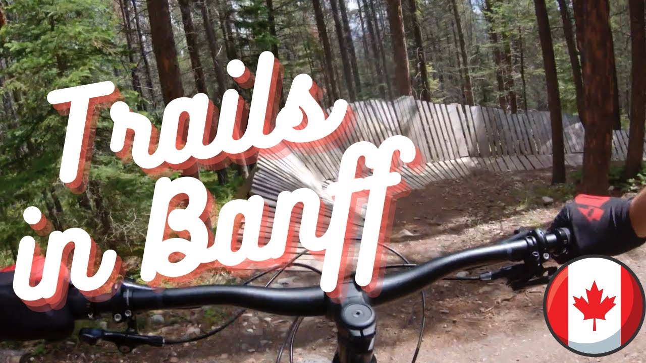 Topp Notch & Star Wars // Trails in Banff, Alberta - YouTube