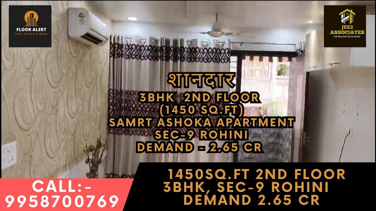 3BHK IN SAMRAT ASHOKA APARTMENT SEC 9 @ 2.65 CR |FLOOR ALERT| JEE2 ...