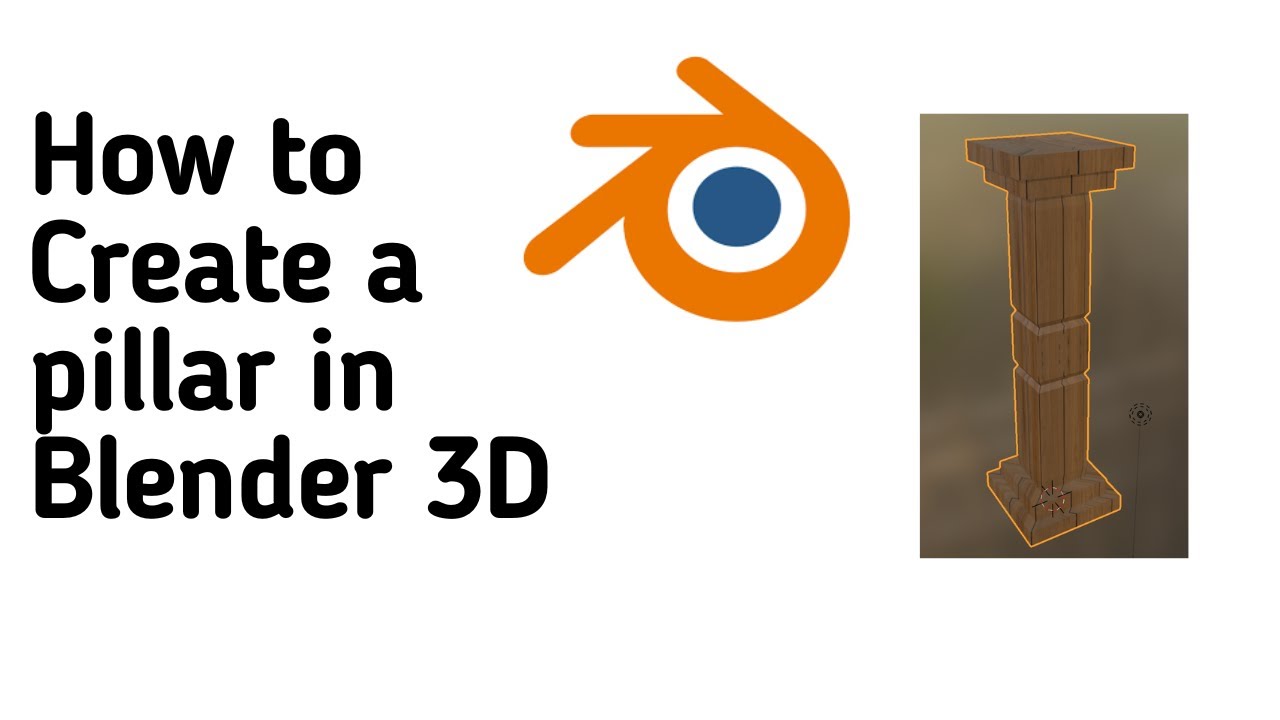 How to Create a Pillar in Blender - YouTube