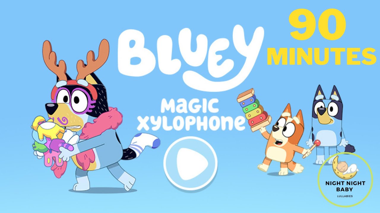 Bluey Magic Xylophone 90 Minutes - YouTube