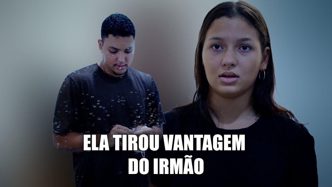 Ela Tirou Vantagem Do IrmÃo Youtube