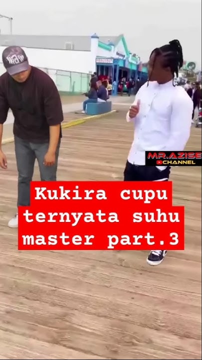 Kukira cupu ternyata suhu Master part.3 #vibes #vibes477 #kungfu #shorts - YouTube