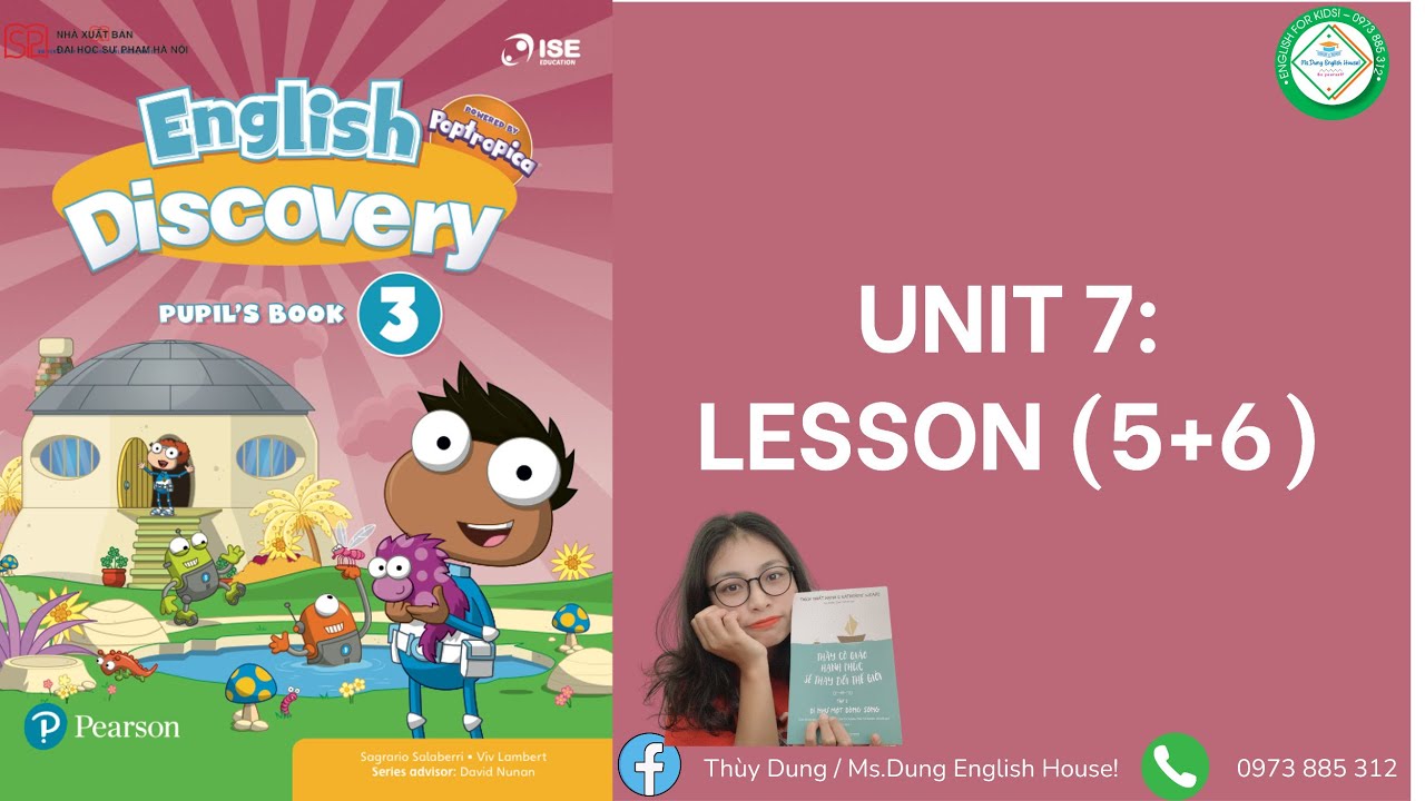 ENGLISH DISCOVERY 3 - Unit 7 [ LESSON [5+6] BY MS.DUNG - YouTube