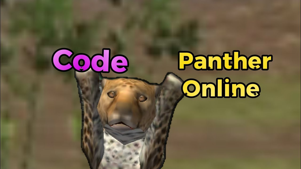 Panther Online - Climp (Code) - YouTube