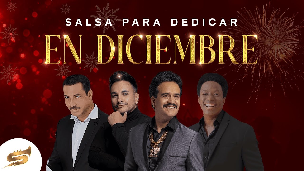Salsa Para Dedicar En Diciembre - Salsa Power - YouTube