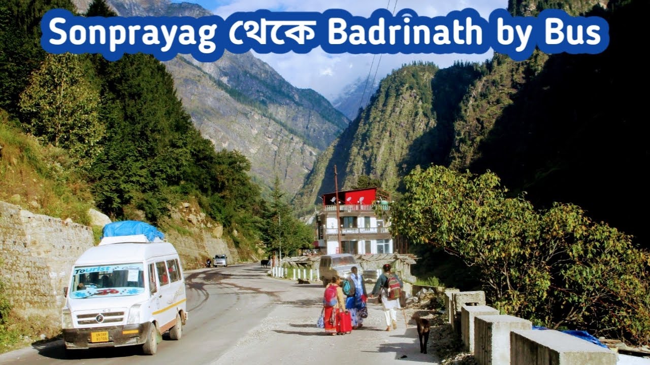 Sonprayag to Badrinath by bus - YouTube