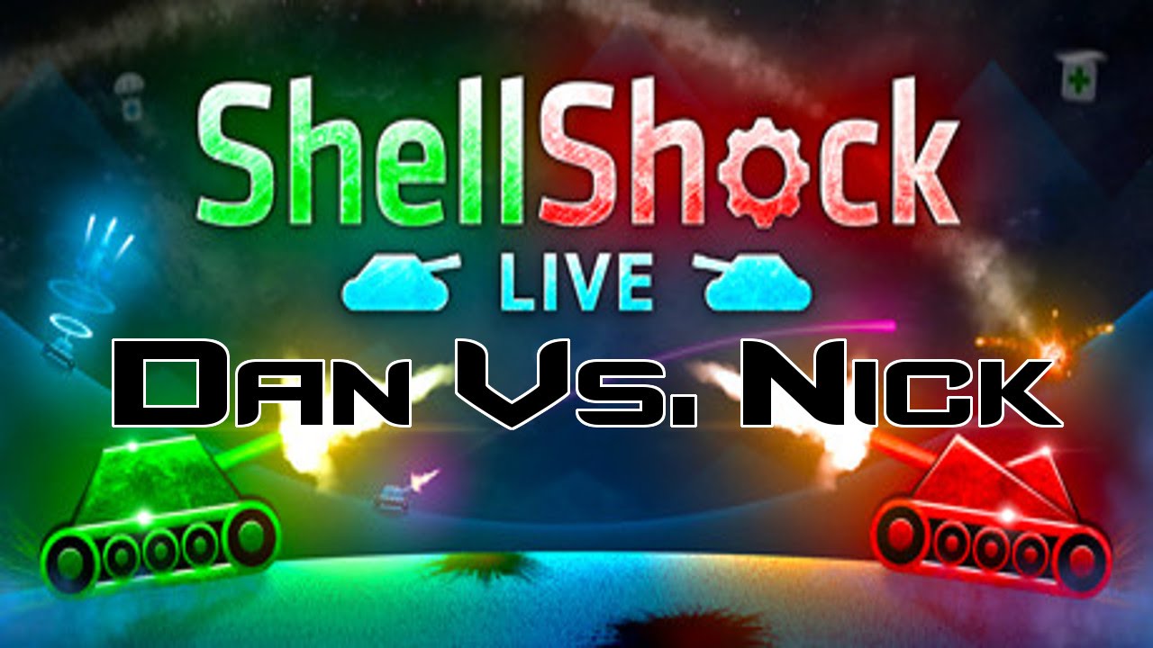 ShellShock Live - DAN vs. NICK(My Brother) - Pocket Tanks... but Better ...