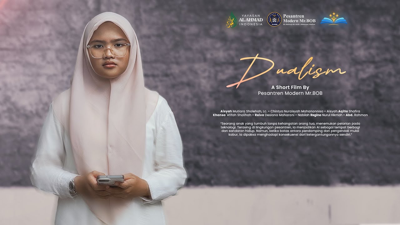 DUALISM SHORT MOVIE I PESANTREN MODERN Mr.BOB - YouTube