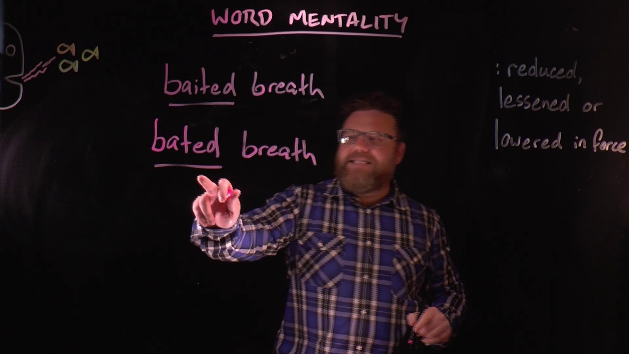 The origin of the phrase WAITING WITH BATED BREATH | Grammar and Thongs ...