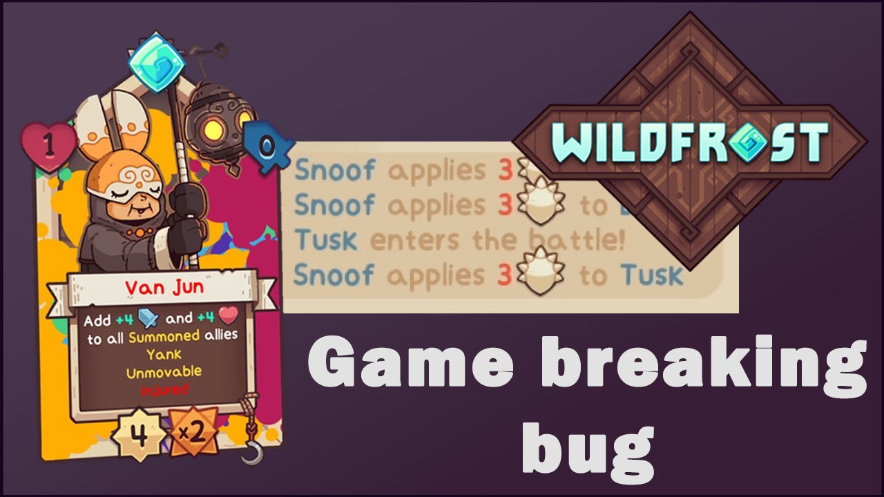 Encountering a game breaking bug | WILDFROST - EP 102 - YouTube