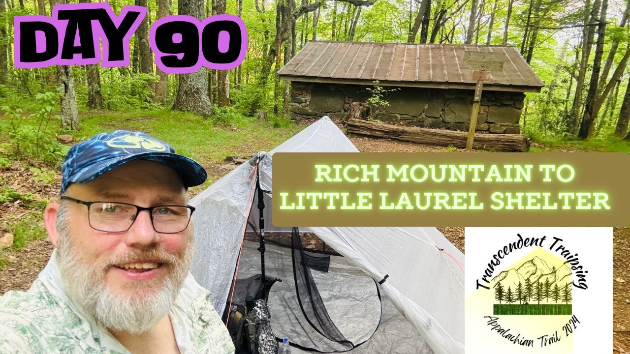 Appalachian Trail 2024, Day 90 Rich Mountain to Little Laurel Shelter ...