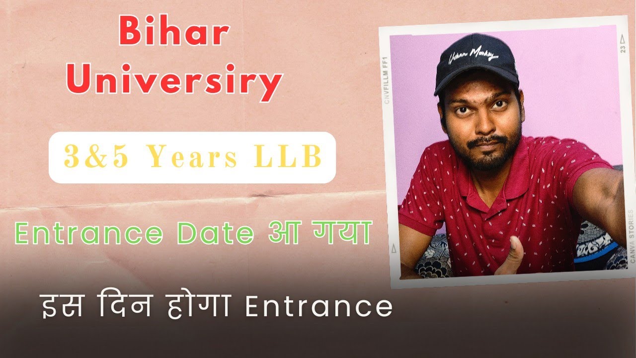 BRA Bihar University LLB 3&5 Years Entrance Date / Venue / Time Are Out ...