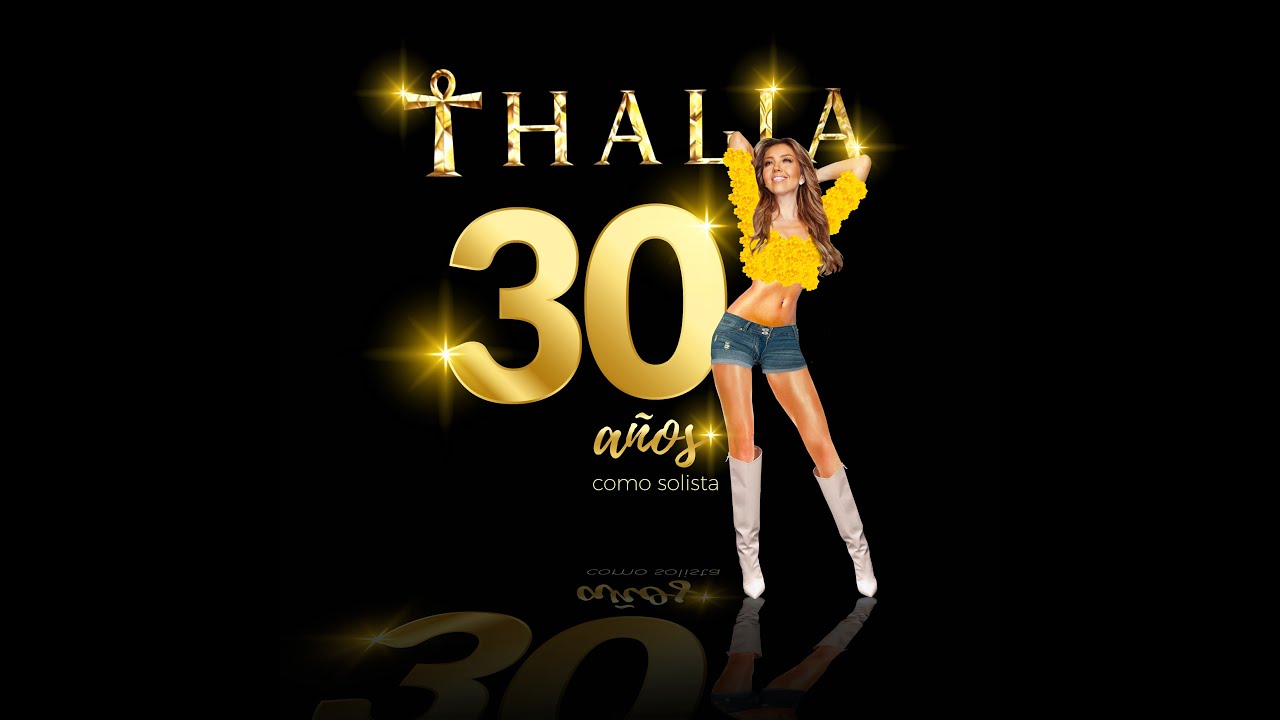 Thalia 30 Años en 2 minutos / compilación de sus primeros 30 años como ...