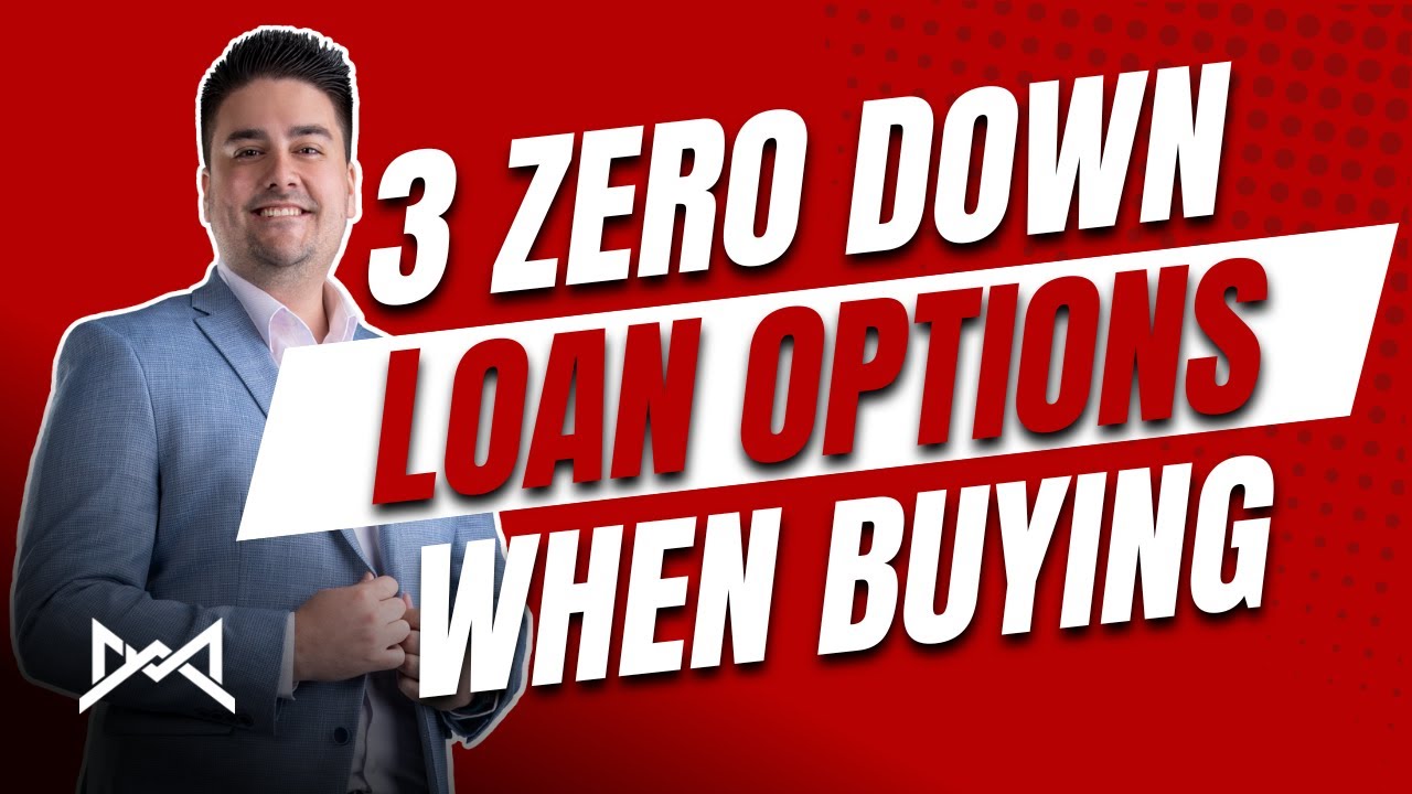 3 Zero Down Home Loan Options - YouTube